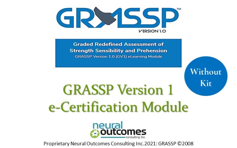 GRASSP V 1 e-Learning Module with Kit – Neural Outcomes Consulting Inc.